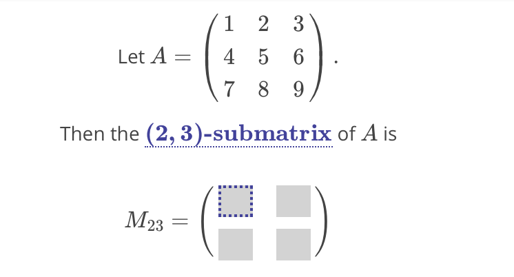 Solved 1 2 3 Let A = 4 5 6 7 8 9 Then the (2, 3)-submatrix | Chegg.com