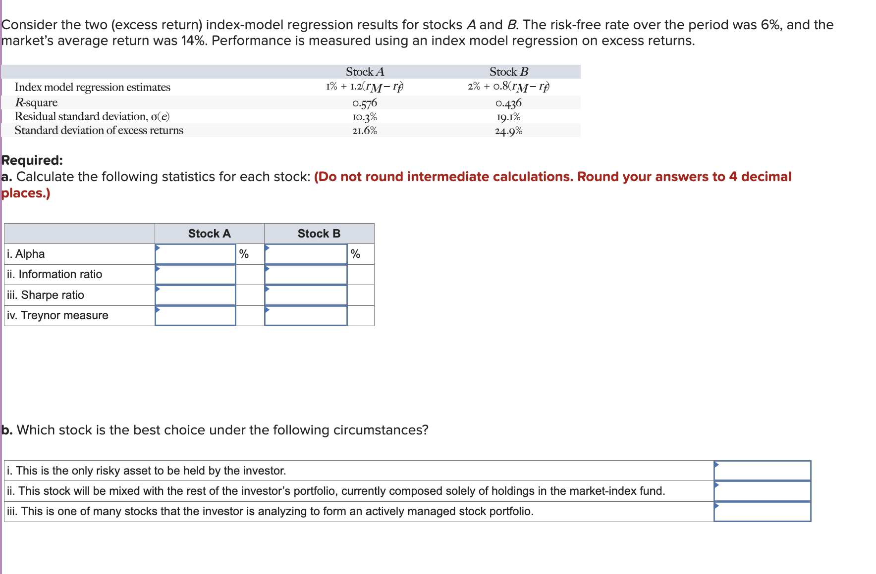 Solved Consider the two (excess return) ﻿index-model | Chegg.com