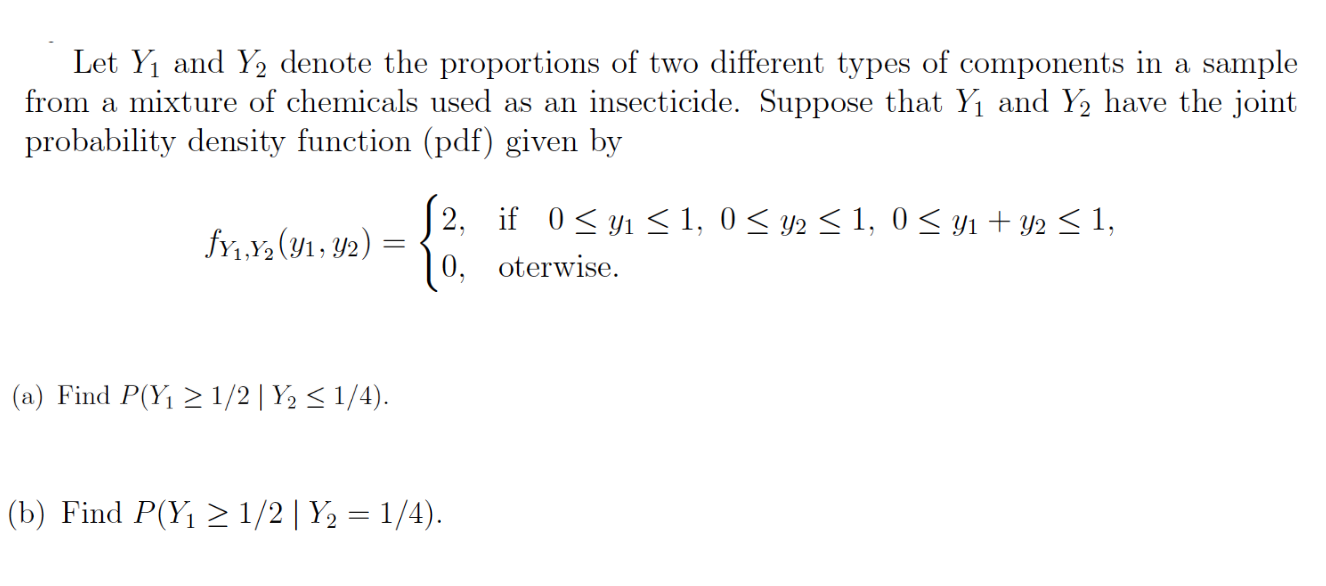 Solved Let Y1 and Y2 denote the proportions of two different | Chegg.com