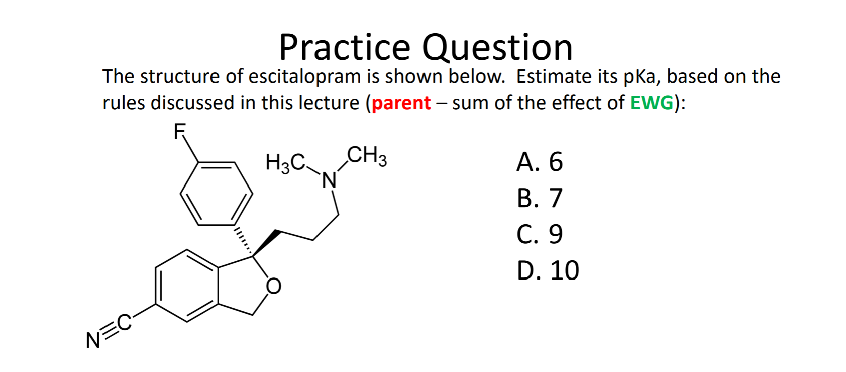 Solved Practice Question The structure of escitalopram is | Chegg.com