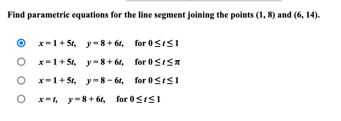 Solved Find Parametric Equations For The Line Segment