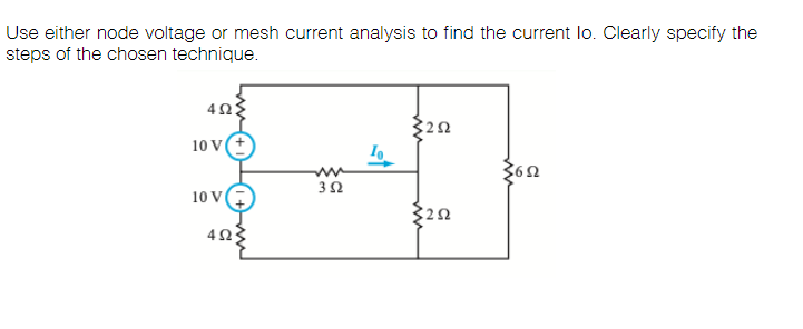 Solved Use either node voltage or mesh current analysis to | Chegg.com
