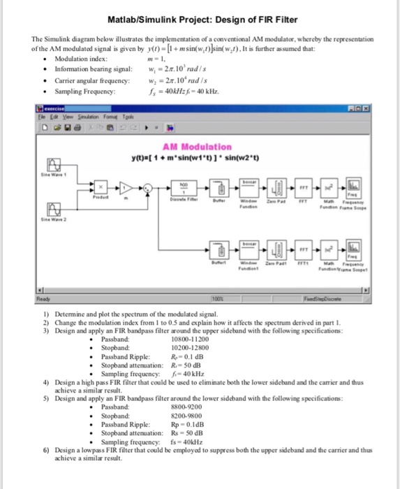 MatlablSimulink Project: Design of FIR Filter The | Chegg.com
