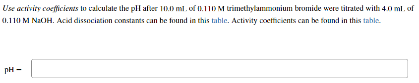 Use activity coefficients to calculate the pH after | Chegg.com