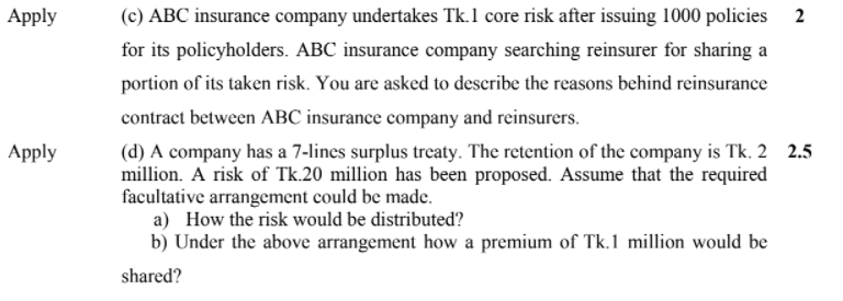 Apply Apply (C) ABC insurance company undertakes Tk. | Chegg.com