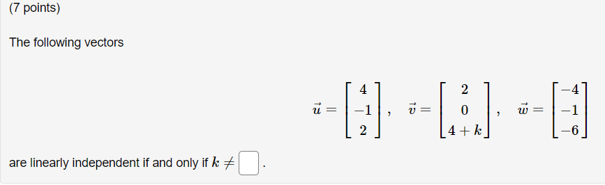 Solved (7 points) The following vectors 4 2 -4 ū --03) --3) | Chegg.com