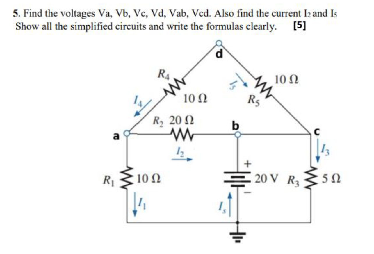 Solved 5. Find the voltages Va, Vb, Vc, Vd, Vab, Vcd. Also | Chegg.com