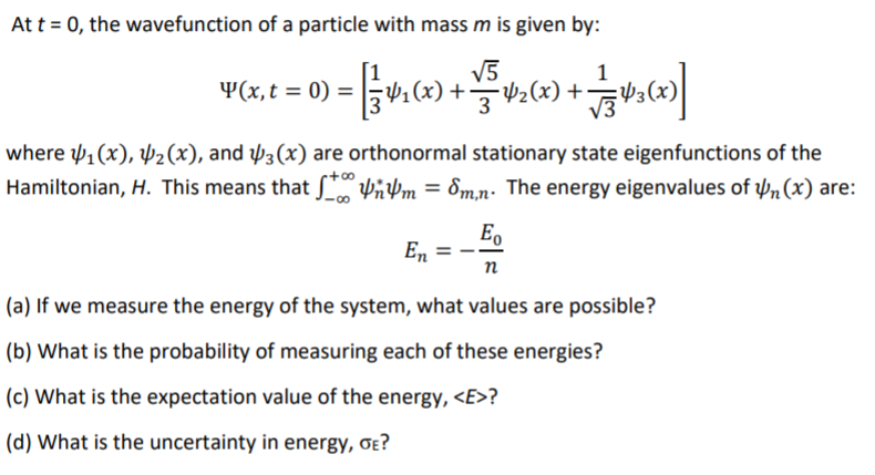 Solved At t = 0, the wavefunction of a particle with mass m | Chegg.com