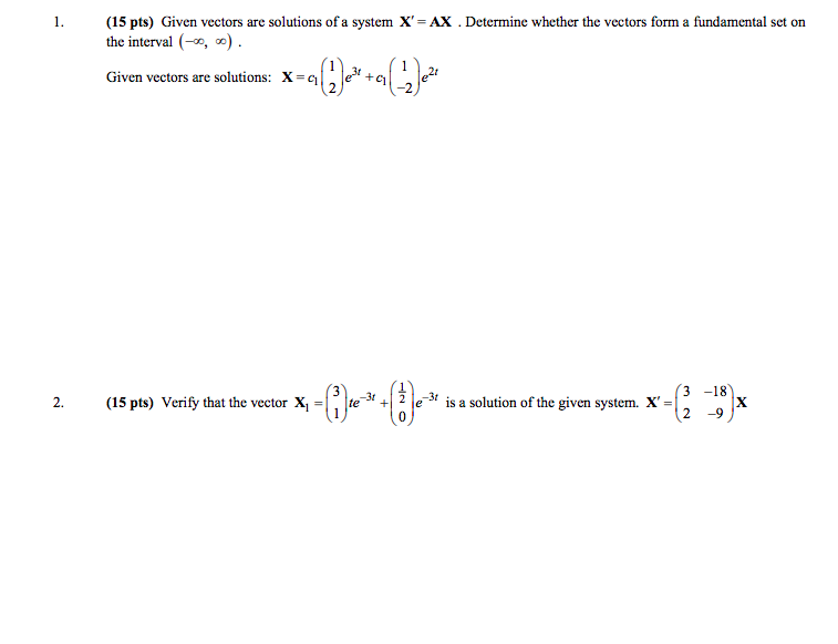 Solved Determine whether the vectors form a fundamental set | Chegg.com