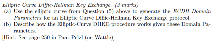 Solved Elliptic Curves. (6 marks) Let E be the elliptic | Chegg.com
