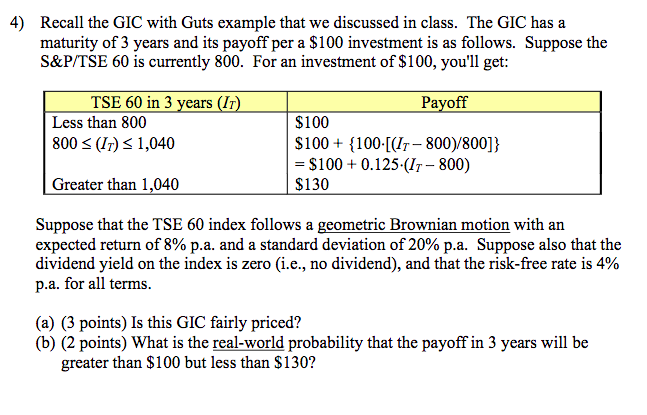 4) Recall the GIC with Guts example that we discussed | Chegg.com