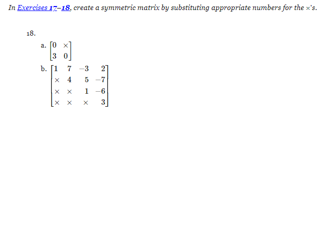 Solved In Exercises 17−18, create a symmetric matrix by | Chegg.com