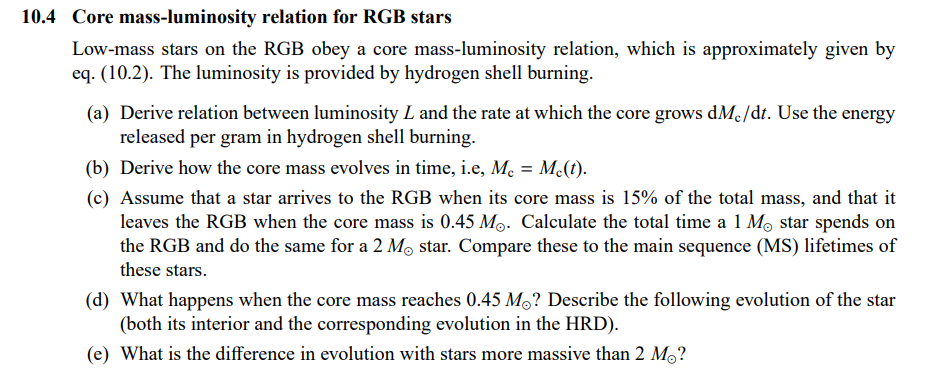 Solved 10.4 Core mass-luminosity relation for RGB stars | Chegg.com