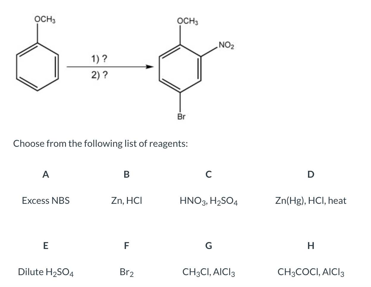 Solved OCH3 OCH3 NO2 5 1)? 2) ? & Br Choose from the | Chegg.com