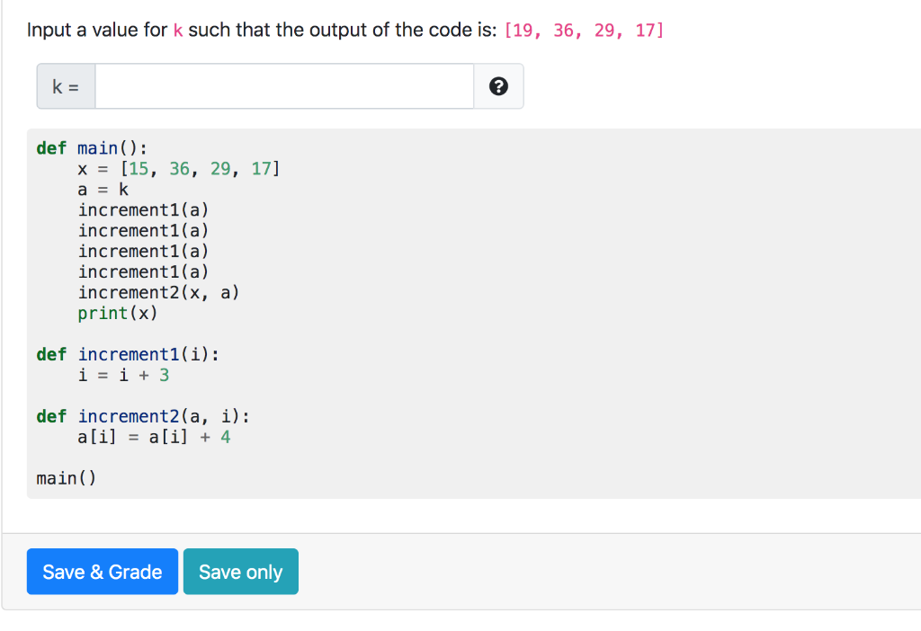 Solved Input a value for k such that the output of the | Chegg.com