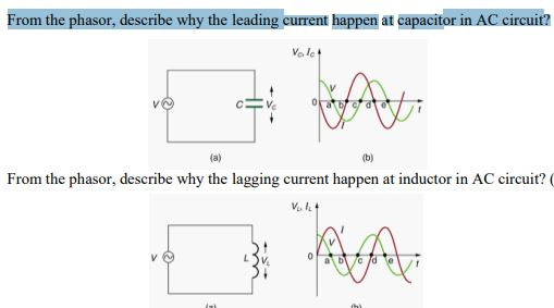 Solved From the phasor, describe why the leading current | Chegg.com