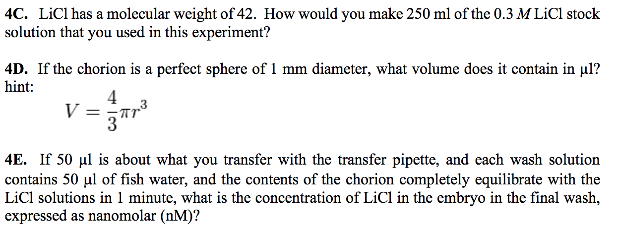 Solved 4C. LiCl has a molecular weight of 42. How would you | Chegg.com