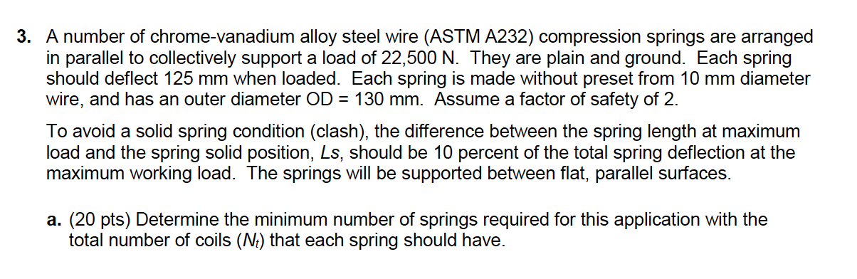 Solved A number of chrome-vanadium alloy steel wire (ASTM | Chegg.com