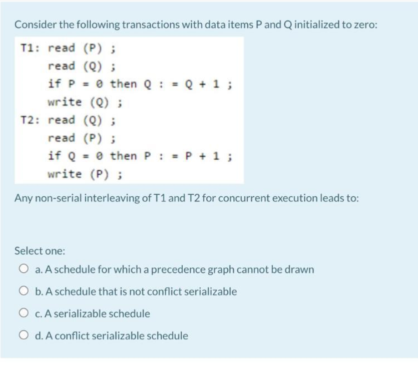 Solved Consider the following schedule for transactions T1, | Chegg.com