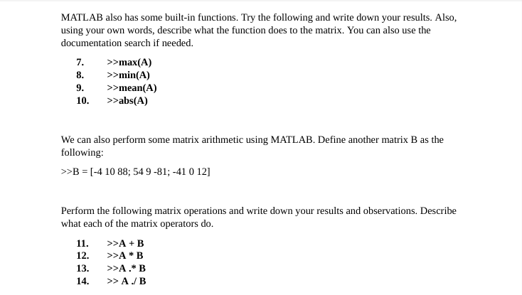 Solved MATLAB also has some built-in functions. Try the | Chegg.com