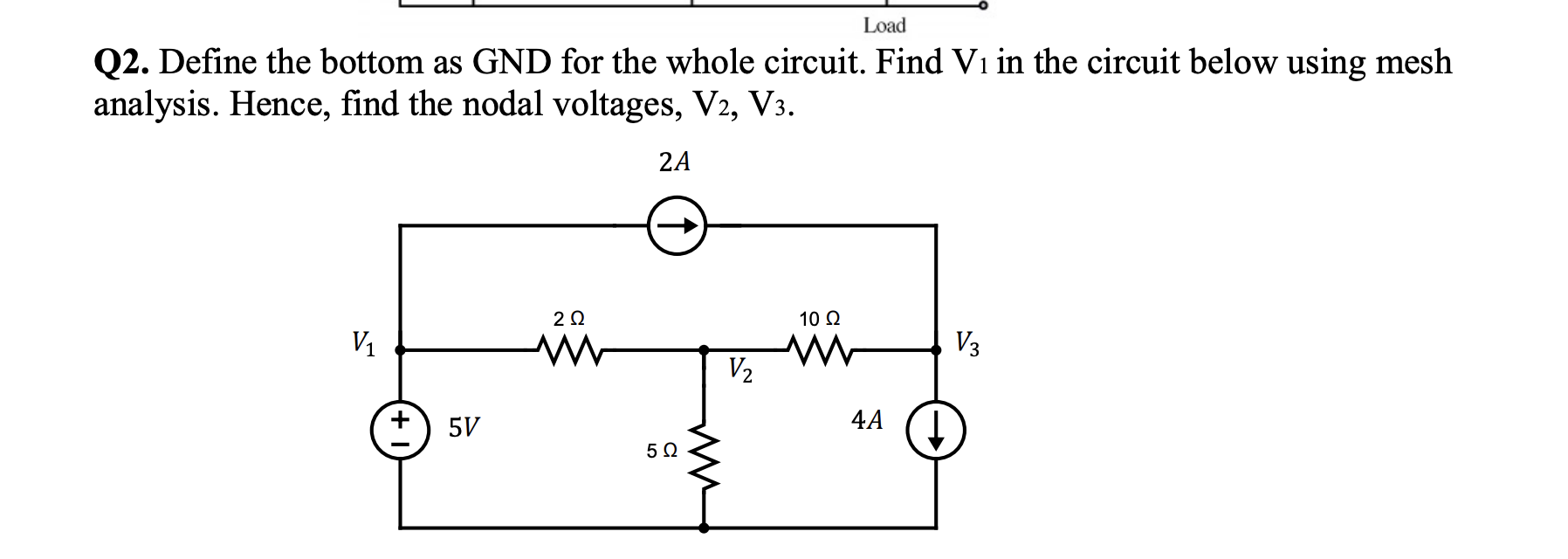 Solved Q2. Define the bottom as GND for the whole circuit. | Chegg.com