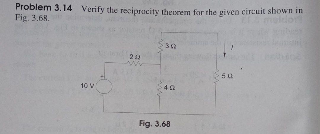 Solved Problem 3.14 Verify the reciprocity theorem for the | Chegg.com