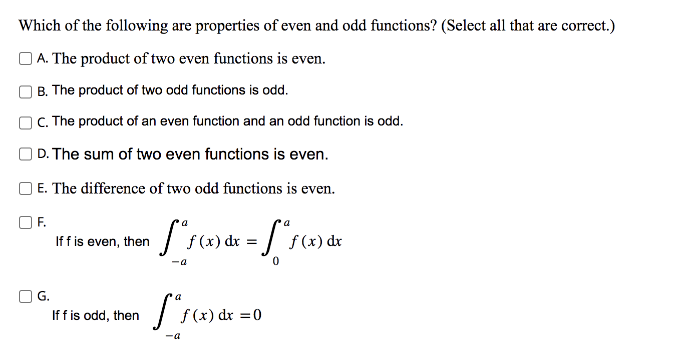 Solved Which of the following are properties of even and odd | Chegg.com