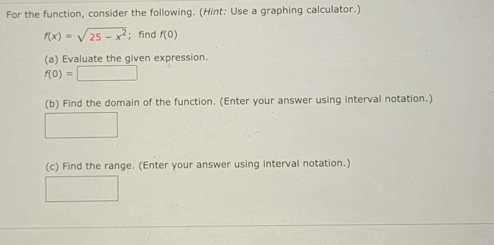 Solved For the function, consider the following. (Hint: Use | Chegg.com