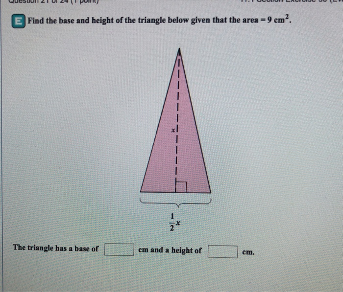 Solved Find the base and height of the triangle below given | Chegg.com