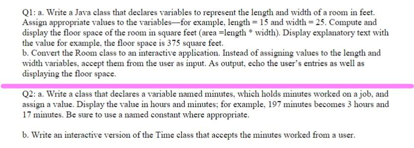 Solved Q1: a. Write a Java class that declares variables to | Chegg.com