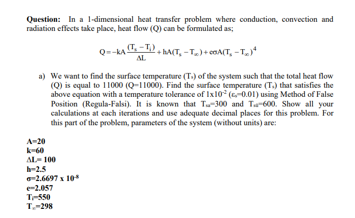 Solved Question: In a 1-dimensional heat transfer problem | Chegg.com
