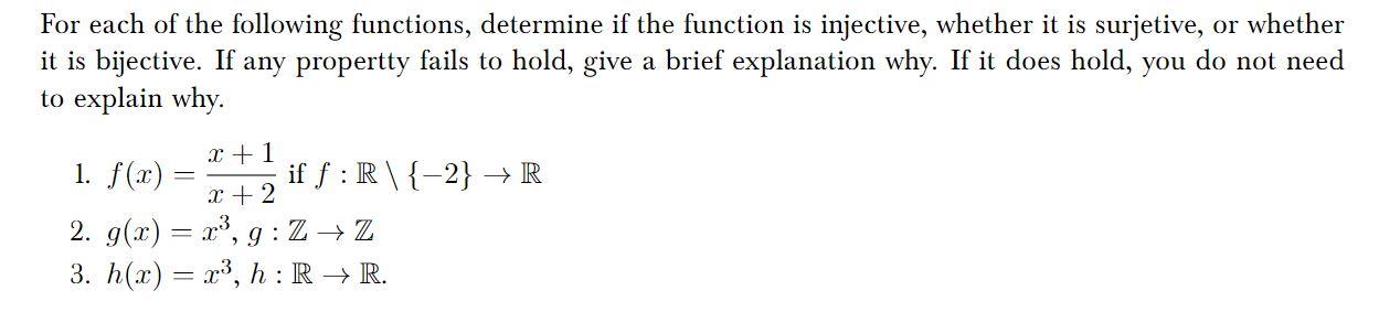 Solved For each of the following functions, determine if the | Chegg.com