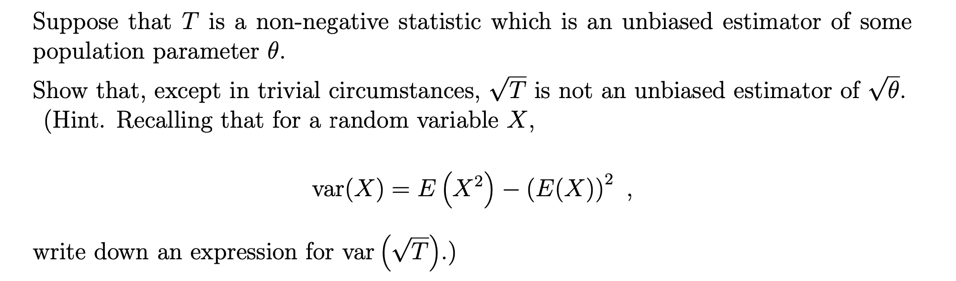 Solved Suppose that T is a non-negative statistic which is | Chegg.com