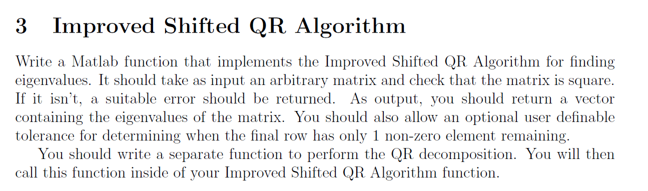 Solved 3 Improved Shifted QR Algorithm Write a Matlab | Chegg.com