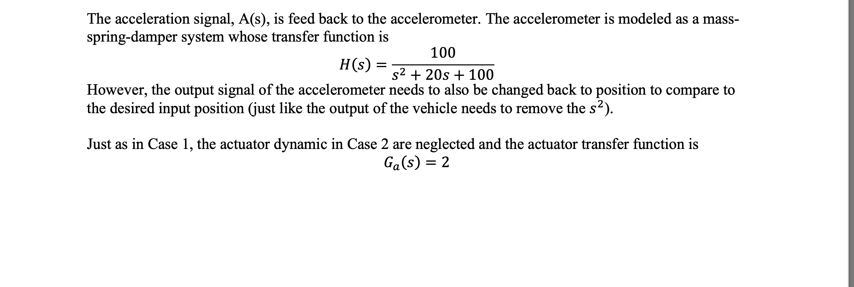 Solved This is the matlab code for CASE 2 Accelerometer | Chegg.com