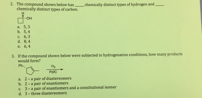 Solved The compound shown below has _ chemically distinct | Chegg.com