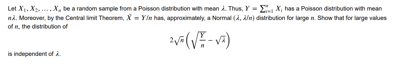 Solved Let X1,X2,…,Xn be a random sample from a Poisson | Chegg.com