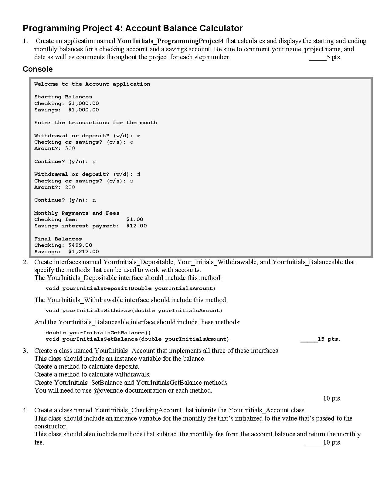 Solved 1. Programming Project 4: Account Balance Calculator | Chegg.com
