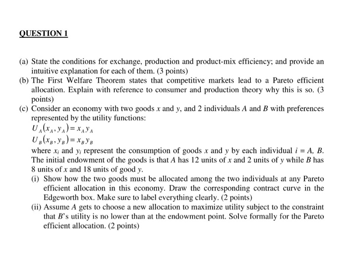 Solved (a) State the conditions for exchange, production and | Chegg.com