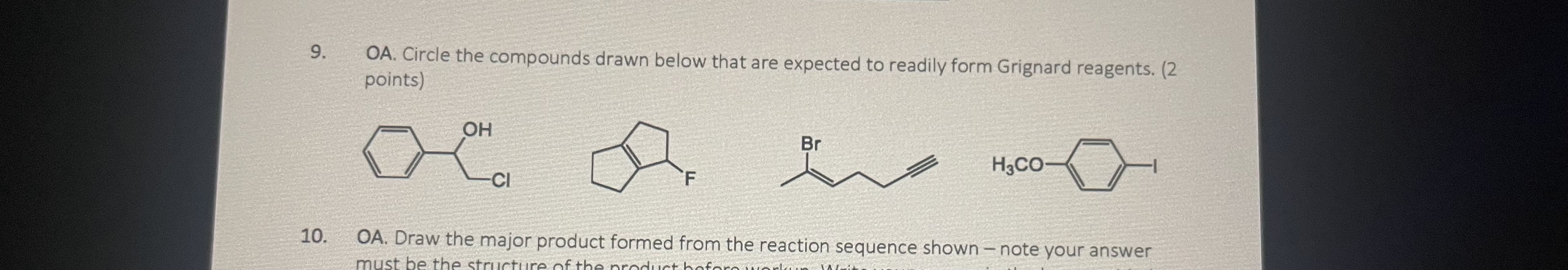 Solved OA. ﻿Circle the compounds drawn below that are | Chegg.com