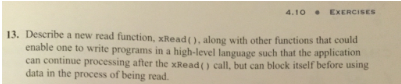 Solved 3. Describe a new read function, xRead(), along with | Chegg.com