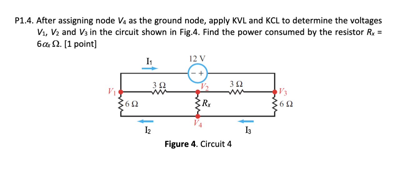 Solved 1.4. After assigning node V4 as the ground node, | Chegg.com