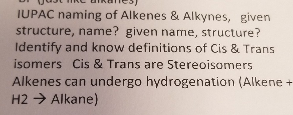 Solved IUPAC naming of Alkenes & Alkynes, given structure, | Chegg.com