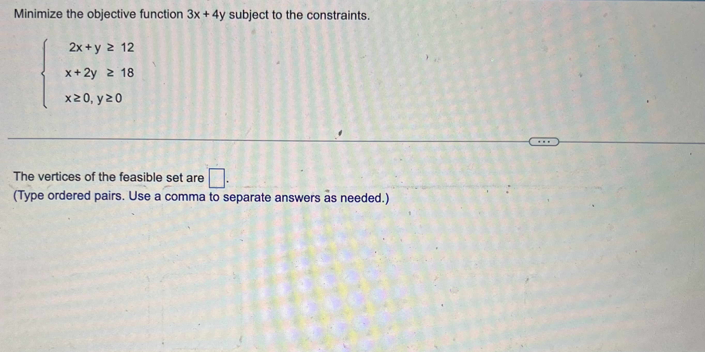 Solved Minimize The Objective Function 3x 4y Subject To The