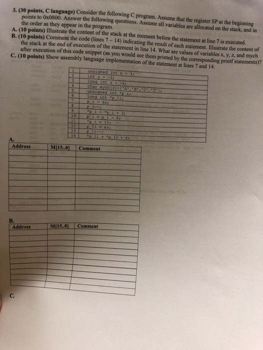 Solved 3. (30 points, C language) Consider the following C | Chegg.com
