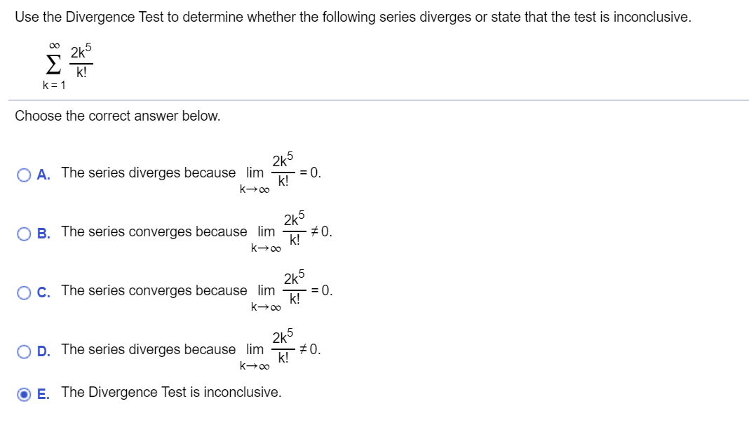 Solved Use the Divergence Test to determine whether the | Chegg.com