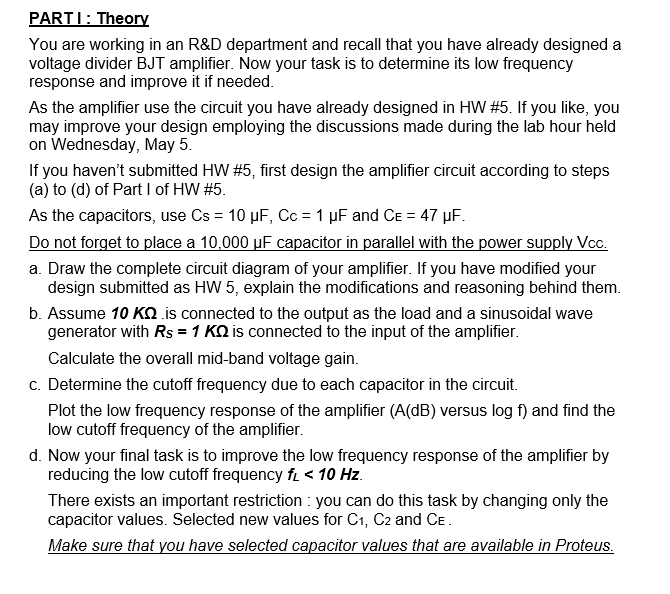 Solved PARTI: Theory You are working in an R&D department | Chegg.com