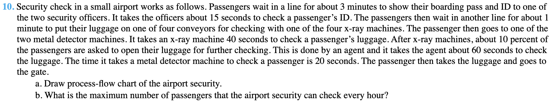 Solved 10. Security check in a small airport works as | Chegg.com