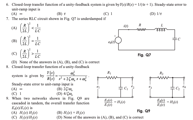 Solved 6 Closed Loop Transfer Function Of A Unity Feedback 
