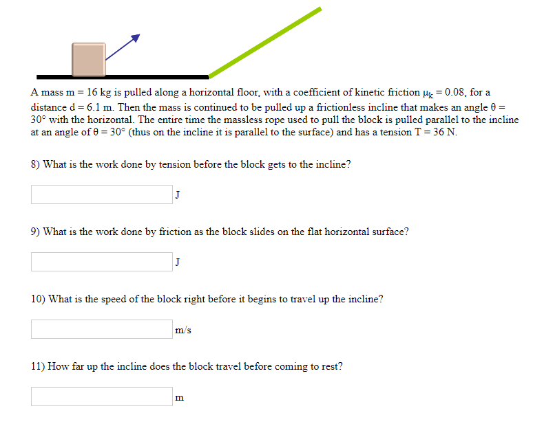 Solved A mass m 16 kg is pulled along a horizontal floor, | Chegg.com